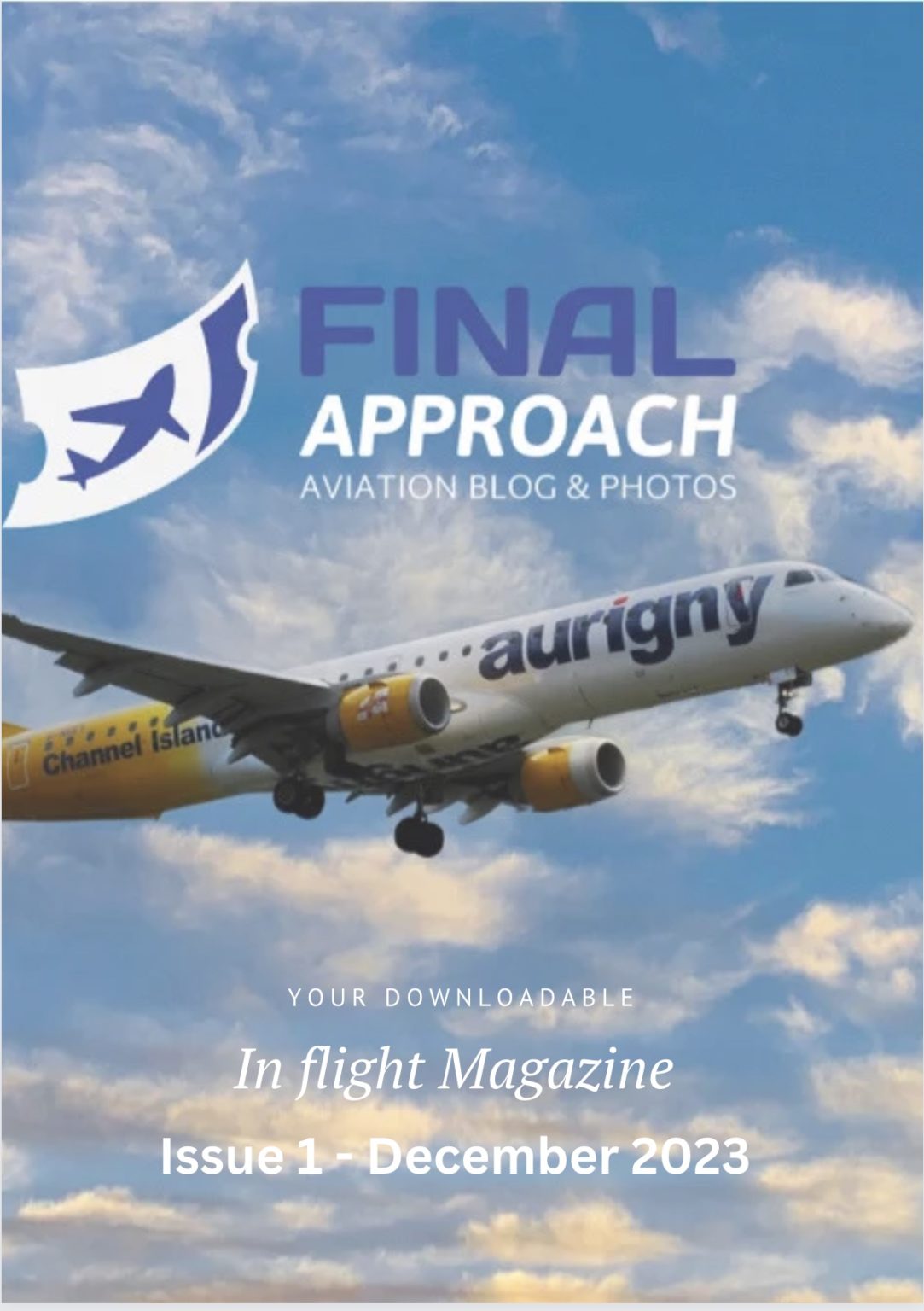 Final Approach Magazine Issue 1 is Now Available – Final Approach